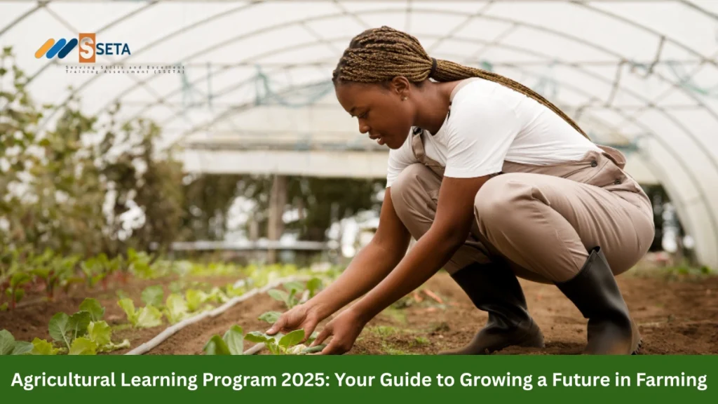Agricultural Learning Program 2025